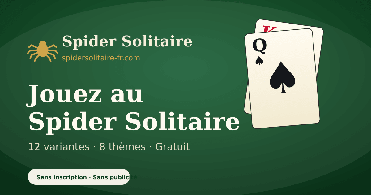 Spider Solitaire Gratuit — Sans Pub, Sans Inscription, en Français
